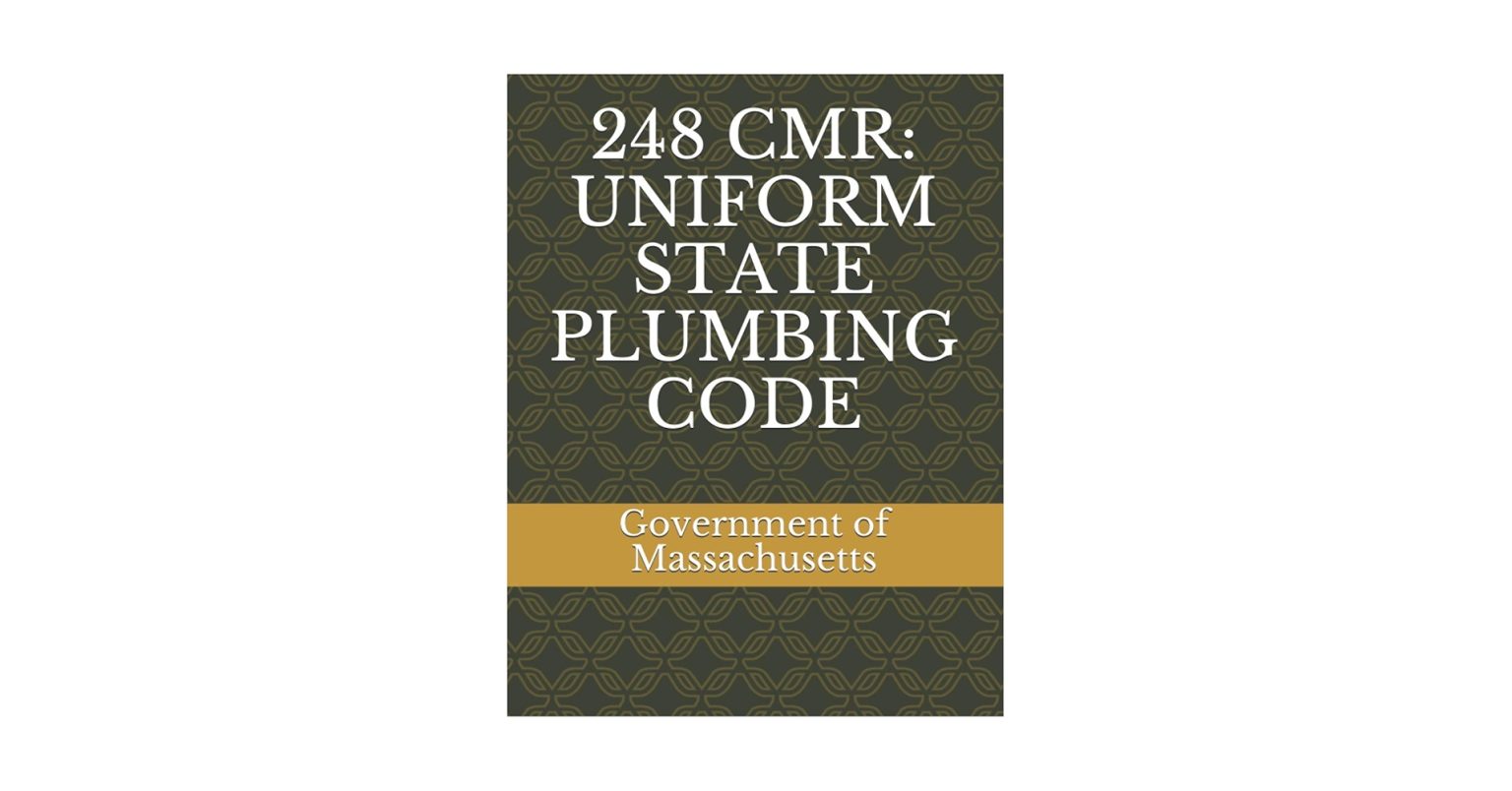 Massachusetts Plumbing Code 248 CMR Explained Simply - Plumbing Tips Today